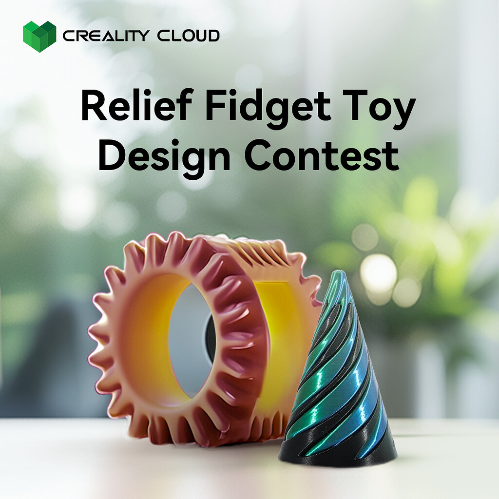 🌟🎉 Join Stress Relief Fidget Toy Design Contest! 🌟 - Creality Cloud ...